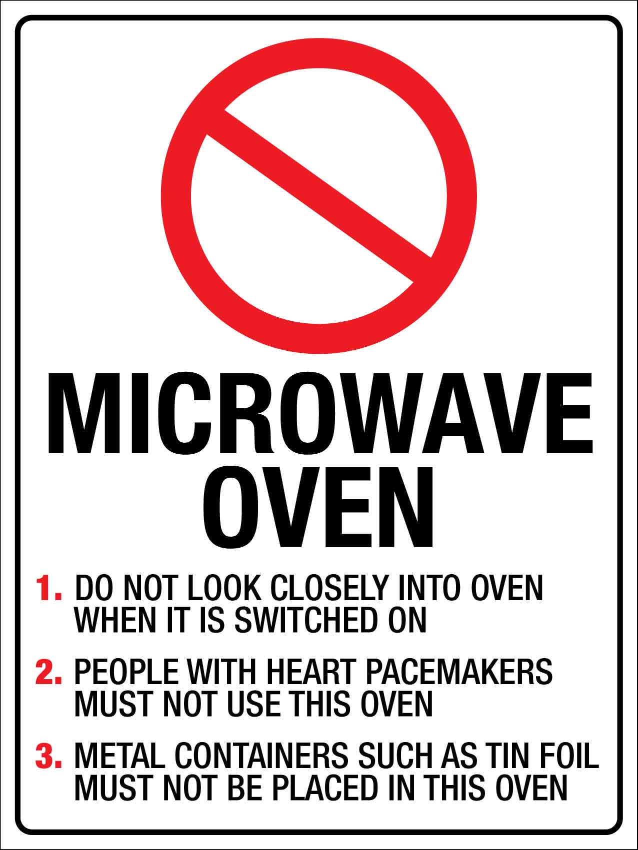 Microwave Oven Safety Signage – New Signs