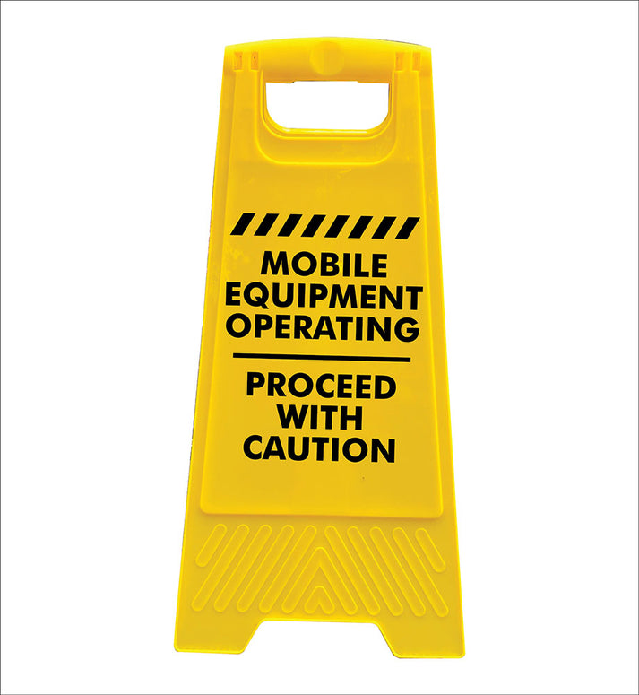 Yellow A-Frame - Mobile Equipment Operating – New Signs