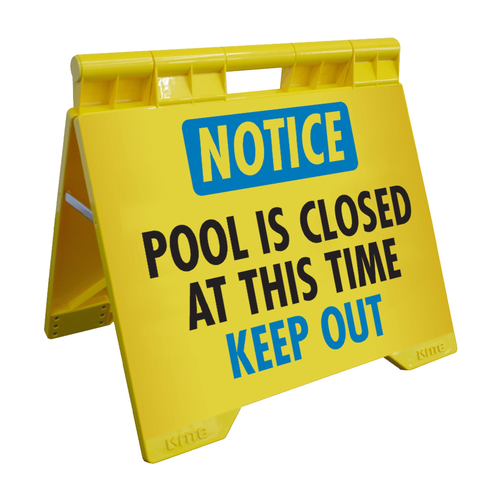 Notice Pool Is Closed At This Time Keep Out - Evarite A-Frame Sign ...