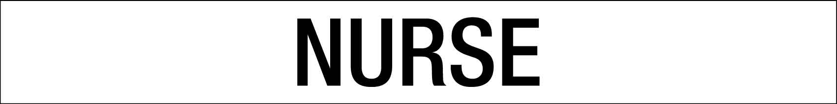 Nurse - Statutory Sign – New Signs