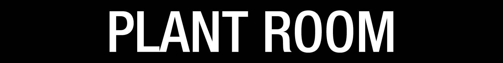 Plant Room - Statutory Sign – New Signs