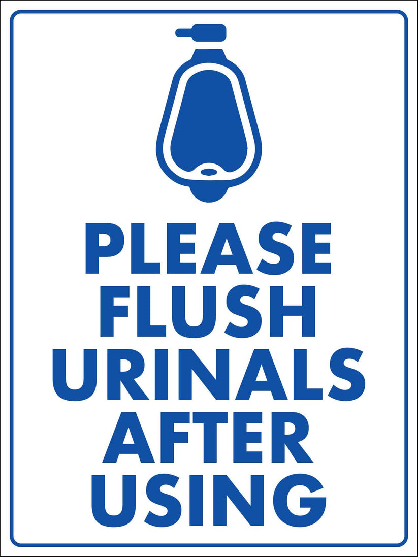 Please Flush Urinals After Using Sign – New Signs