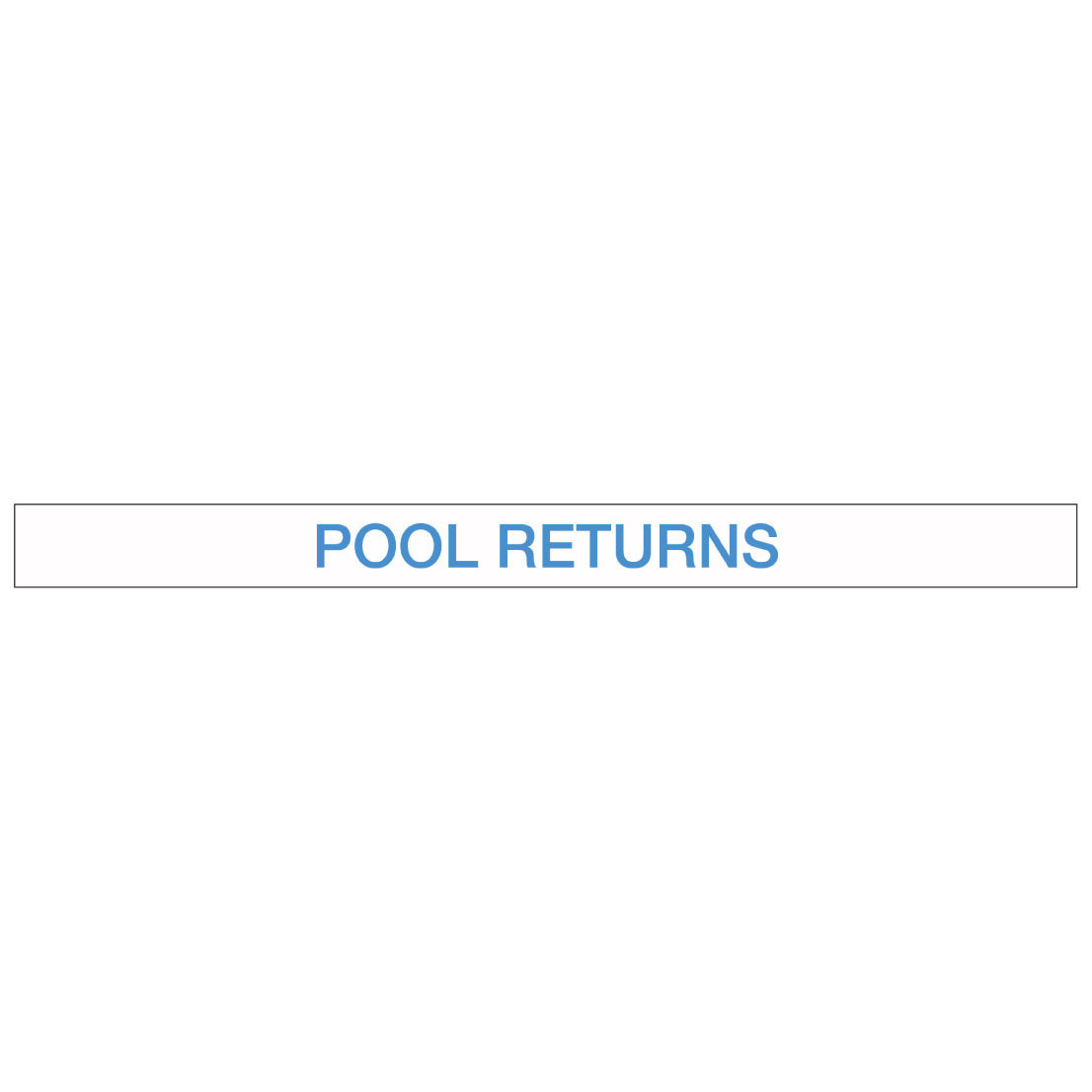 Pool/Spa - Pool Returns - Pipe Marker Sticker – New Signs