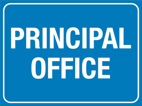 Principal Office Sign – New Signs