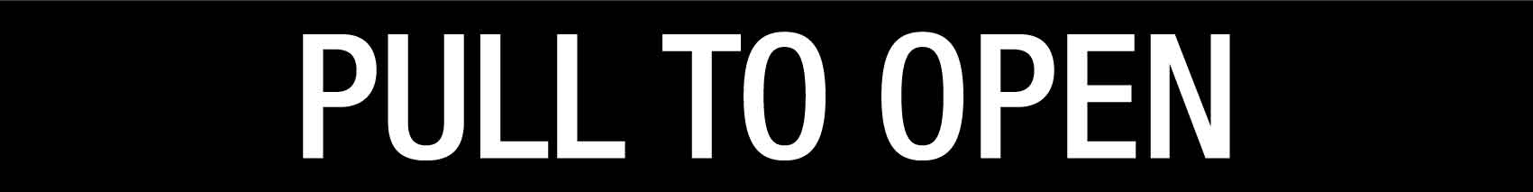 Pull To Open - Statutory Sign – New Signs