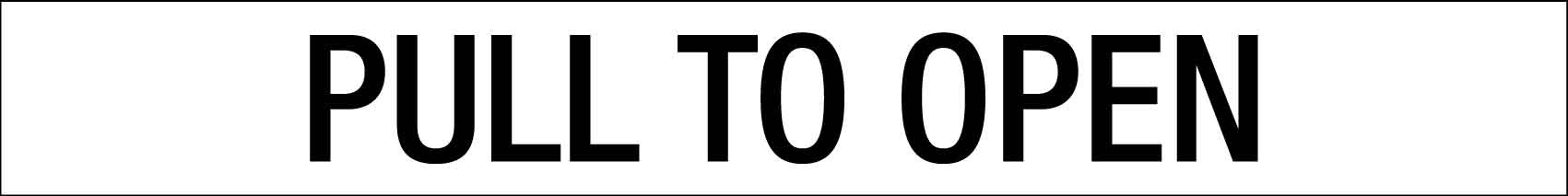 Pull To Open - Statutory Sign – New Signs