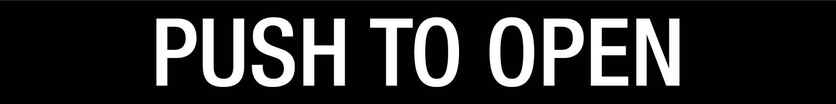 Push To Open - Statutory Sign – New Signs