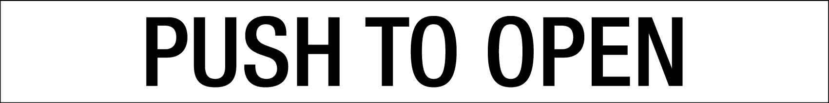 Push To Open - Statutory Sign – New Signs