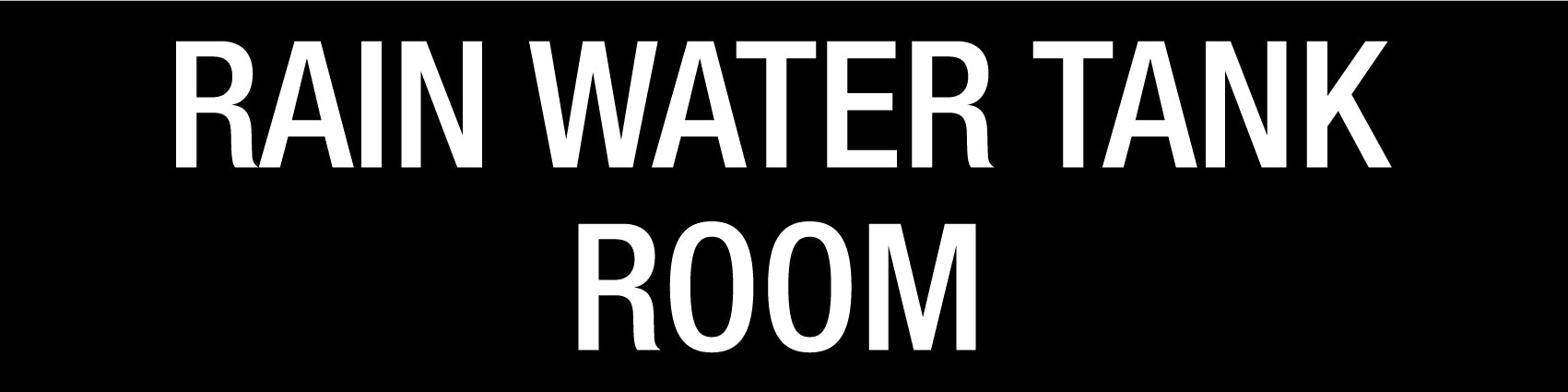 Rain Water Tank Room - Statutory Sign – New Signs