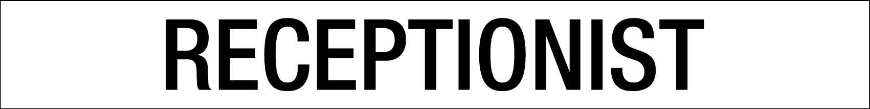 Receptionist - Statutory Sign – New Signs
