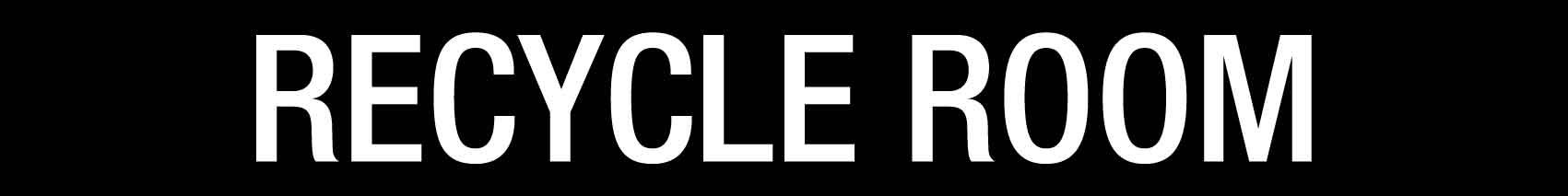 Recycle Room - Statutory Sign – New Signs