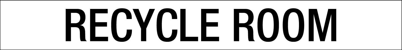 Recycle Room - Statutory Sign – New Signs