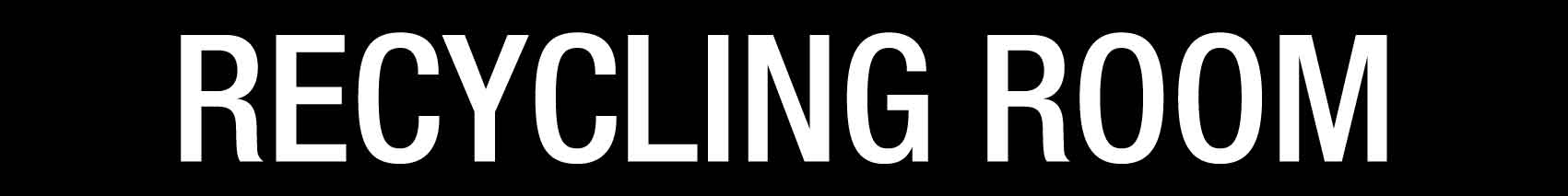 Recycling Room - Statutory Sign – New Signs