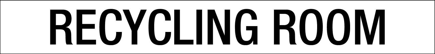 Recycling Room - Statutory Sign – New Signs