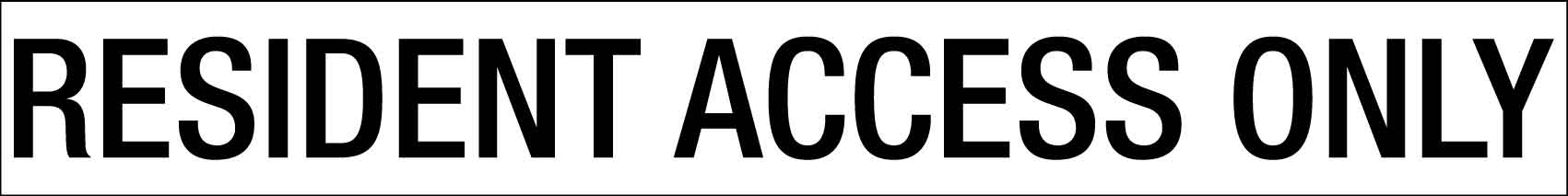 Resident Access Only - Statutory Sign – New Signs