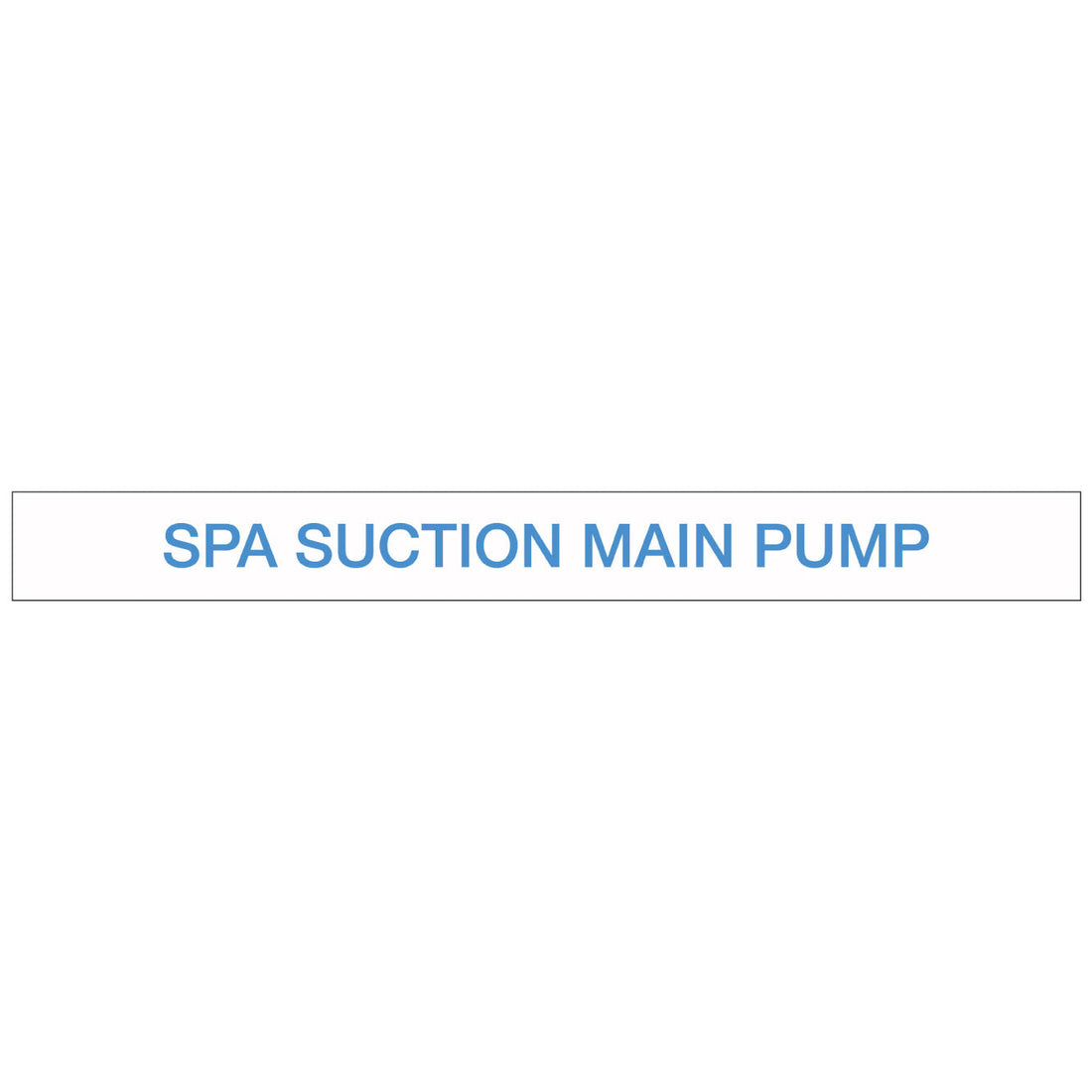 Pool/Spa - SPA Suction Main Pump - Pipe Marker Sticker – New Signs