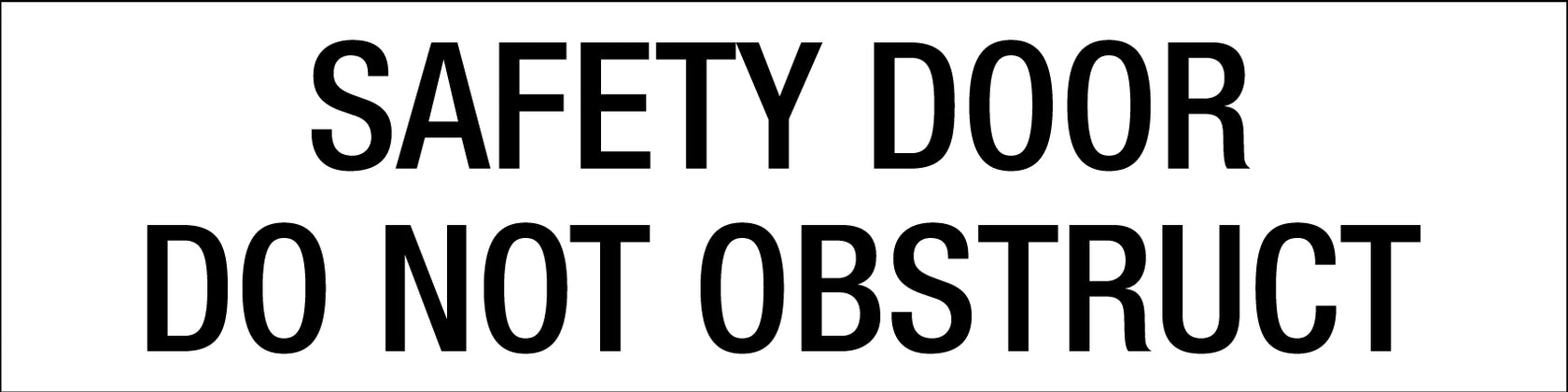 Safety Door Do Not Obstruct - Statutory Sign – New Signs