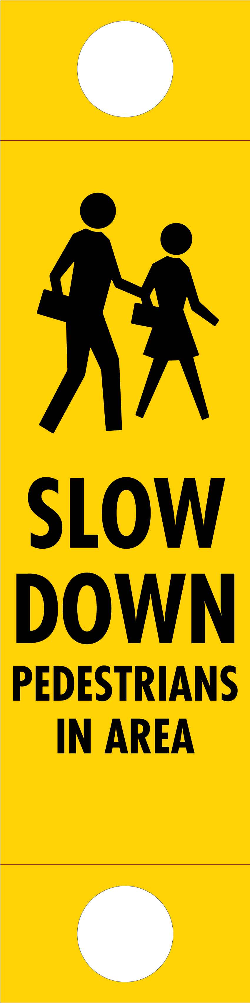 Slow Down Pedestrians In Area - Corflute Bollard Traffic Signs – New Signs