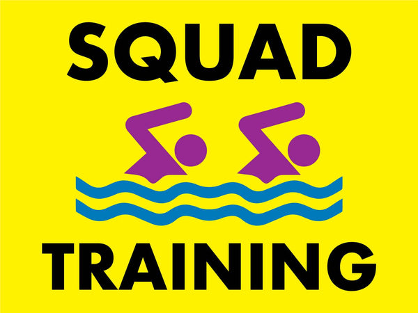 Squad Training Sign – New Signs