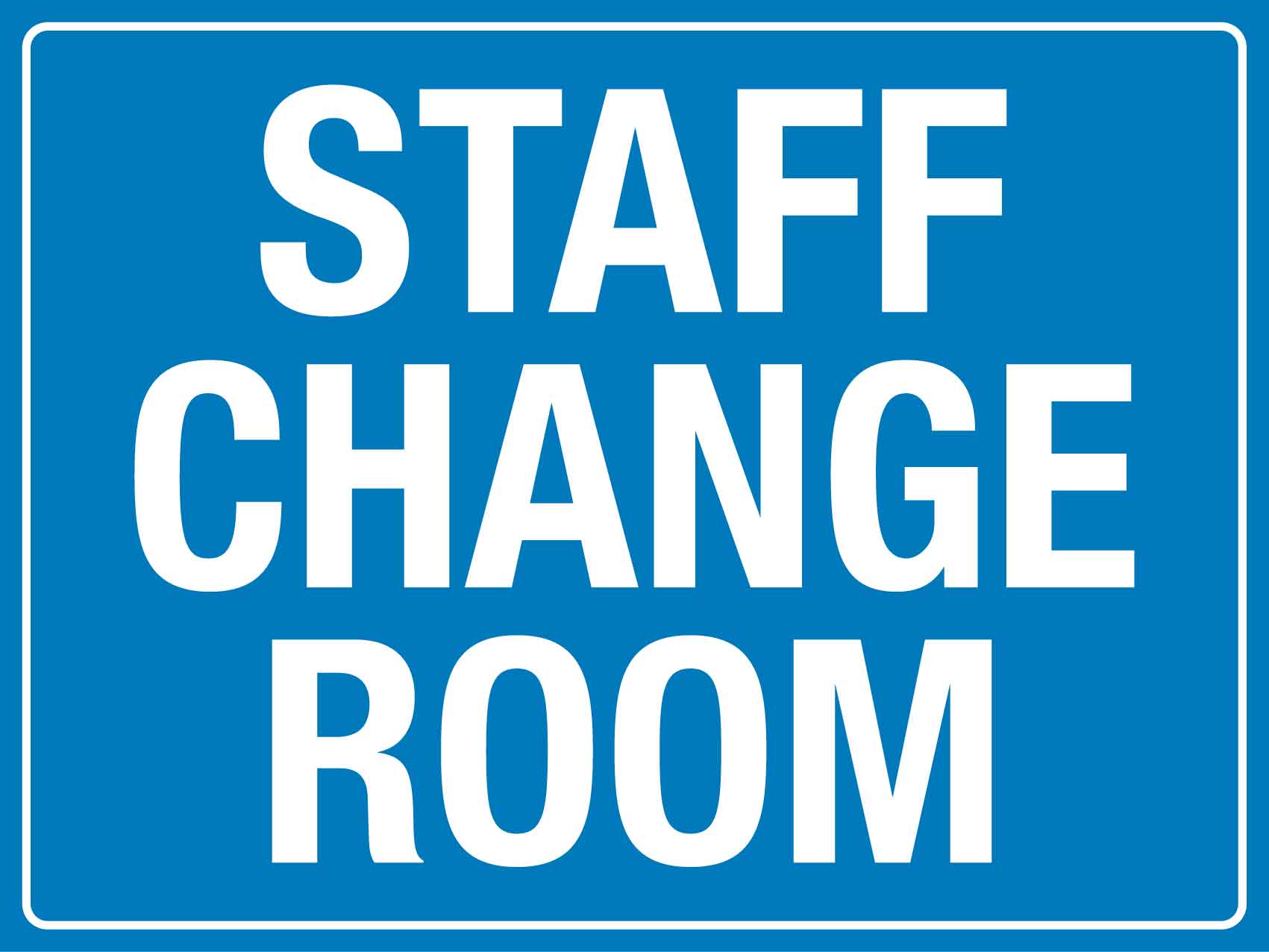 Staff Change Room Sign – New Signs