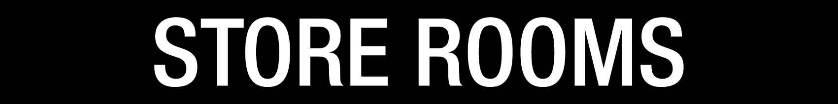 Store Rooms - Statutory Sign – New Signs