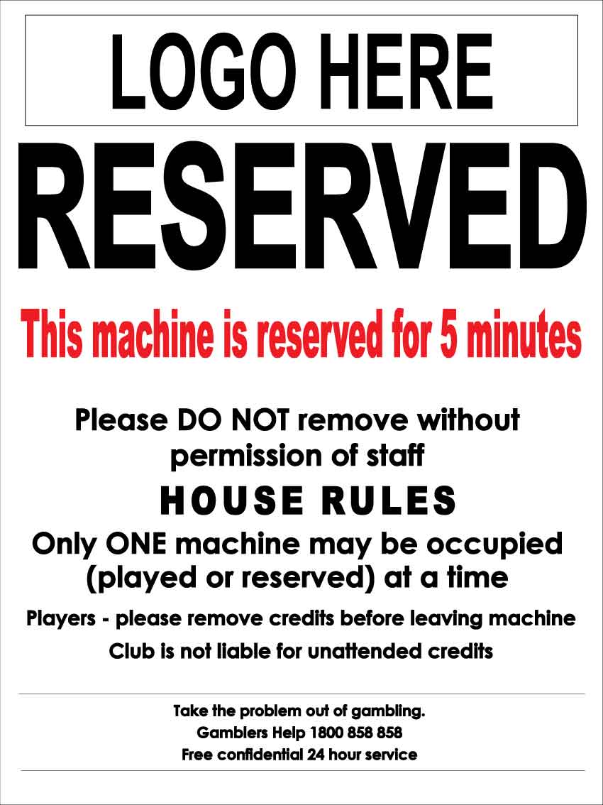 This Machine Is Reserved White Sign – New Signs