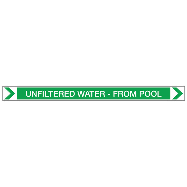 Pool/Spa - Unfiltered Water - From Pool (Right) - Pipe Marker Sticker ...