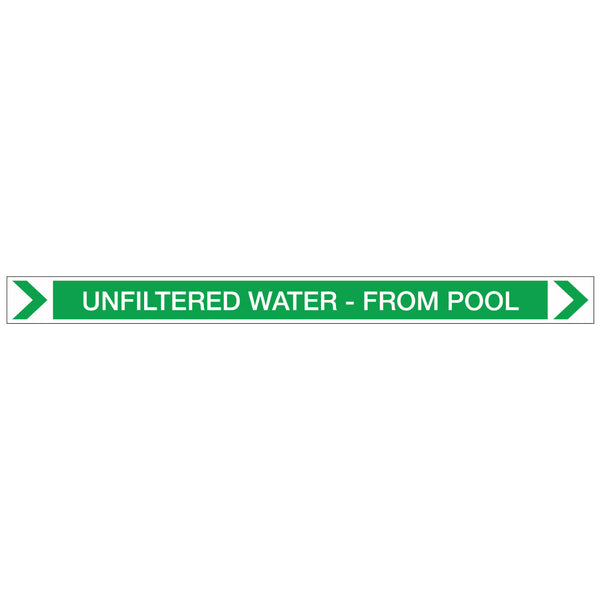 Pool/Spa - Unfiltered Water - From Pool (Right) - Pipe Marker Sticker ...