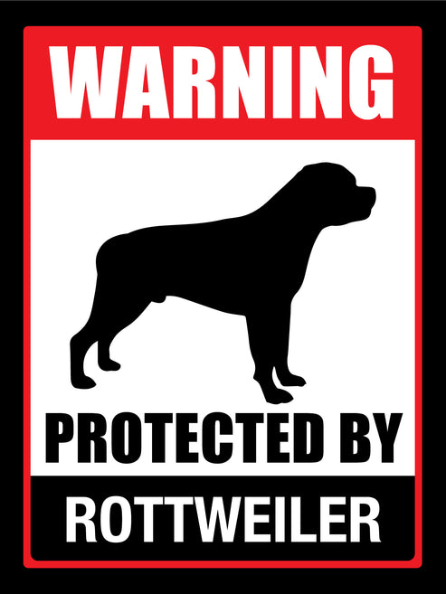 Warning Protected By Rottweiler Sign – New Signs