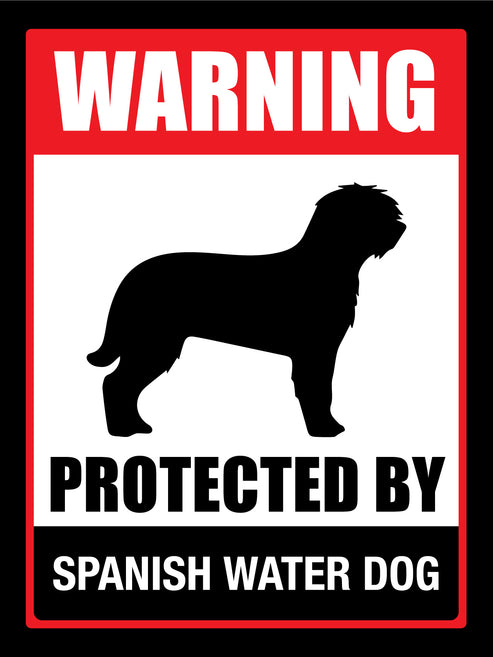 Warning Protected By Spanish Water Dog Sign – New Signs