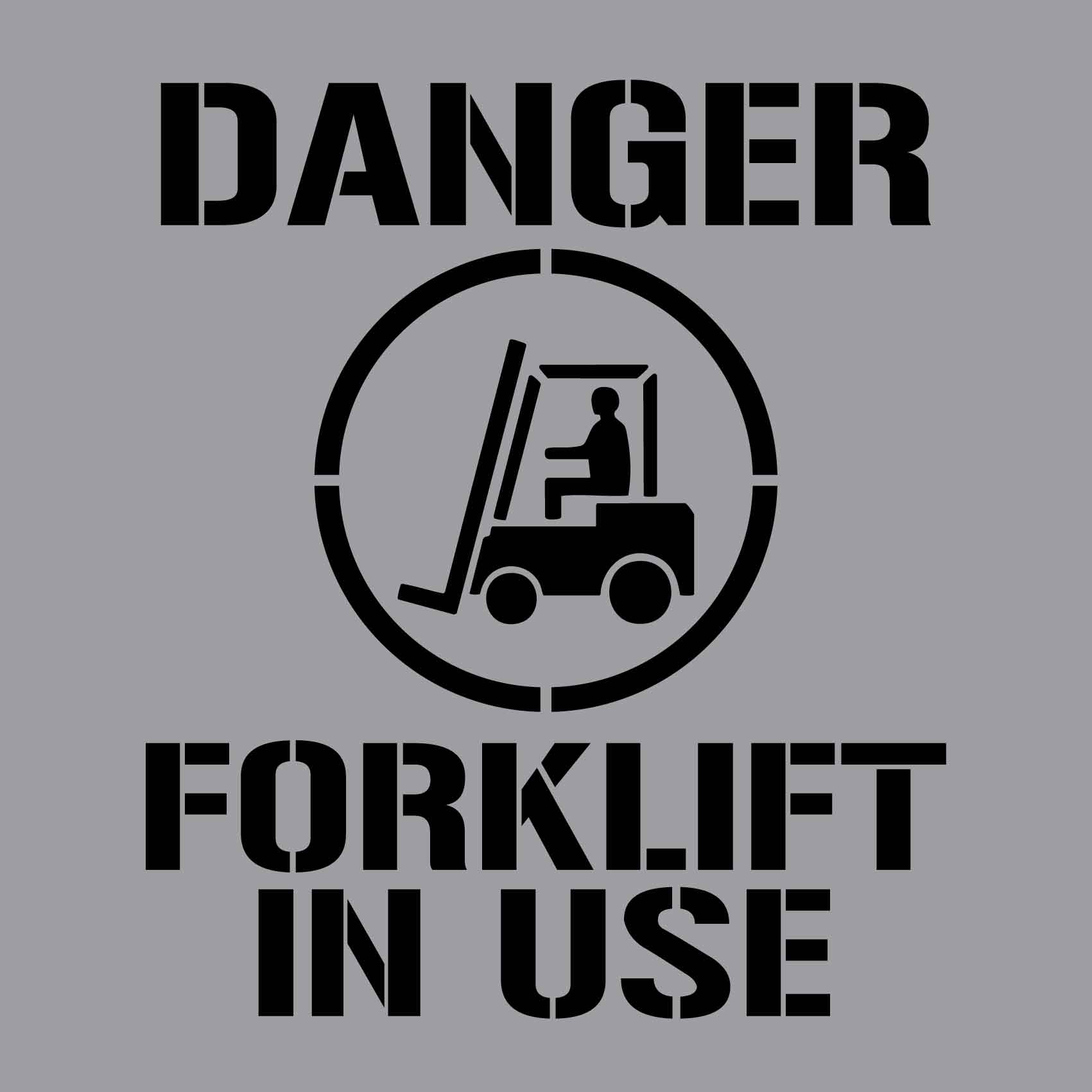 Danger Forklift In Use - Aluminium Composite Stencil – New Signs