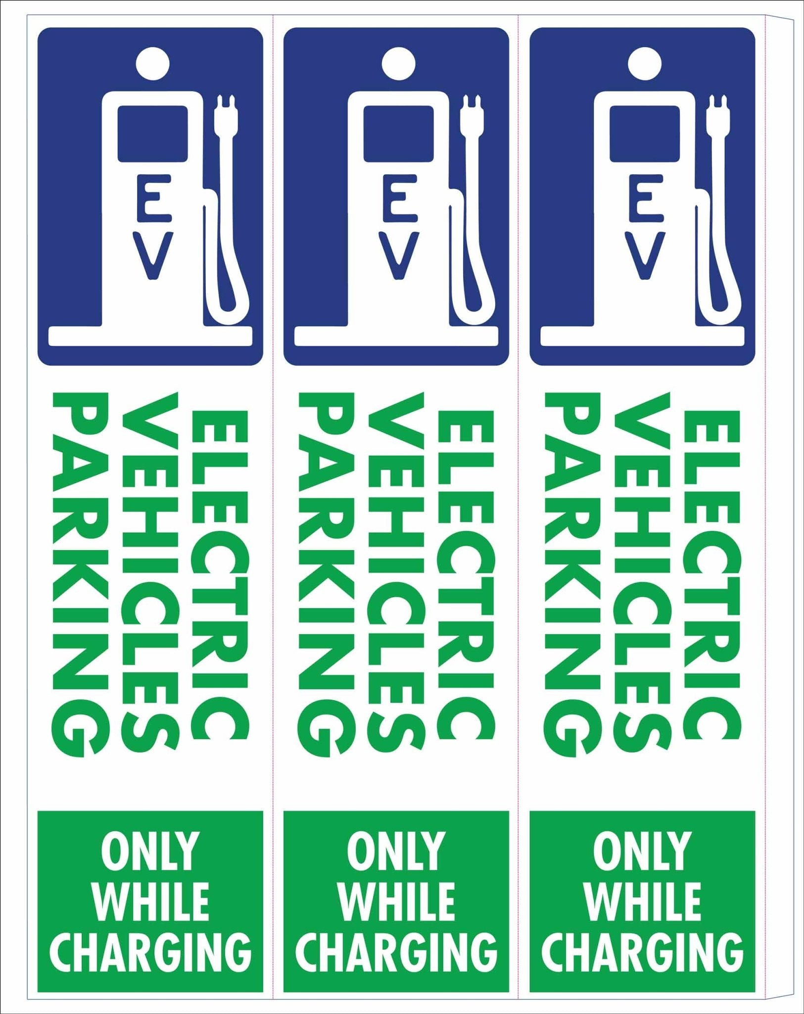 Electric Vehicle Parking Only While Charging - Corflute Bollard Cover ...
