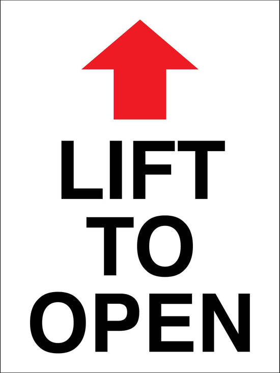 Lift To Open Arrow Up Sign – New Signs