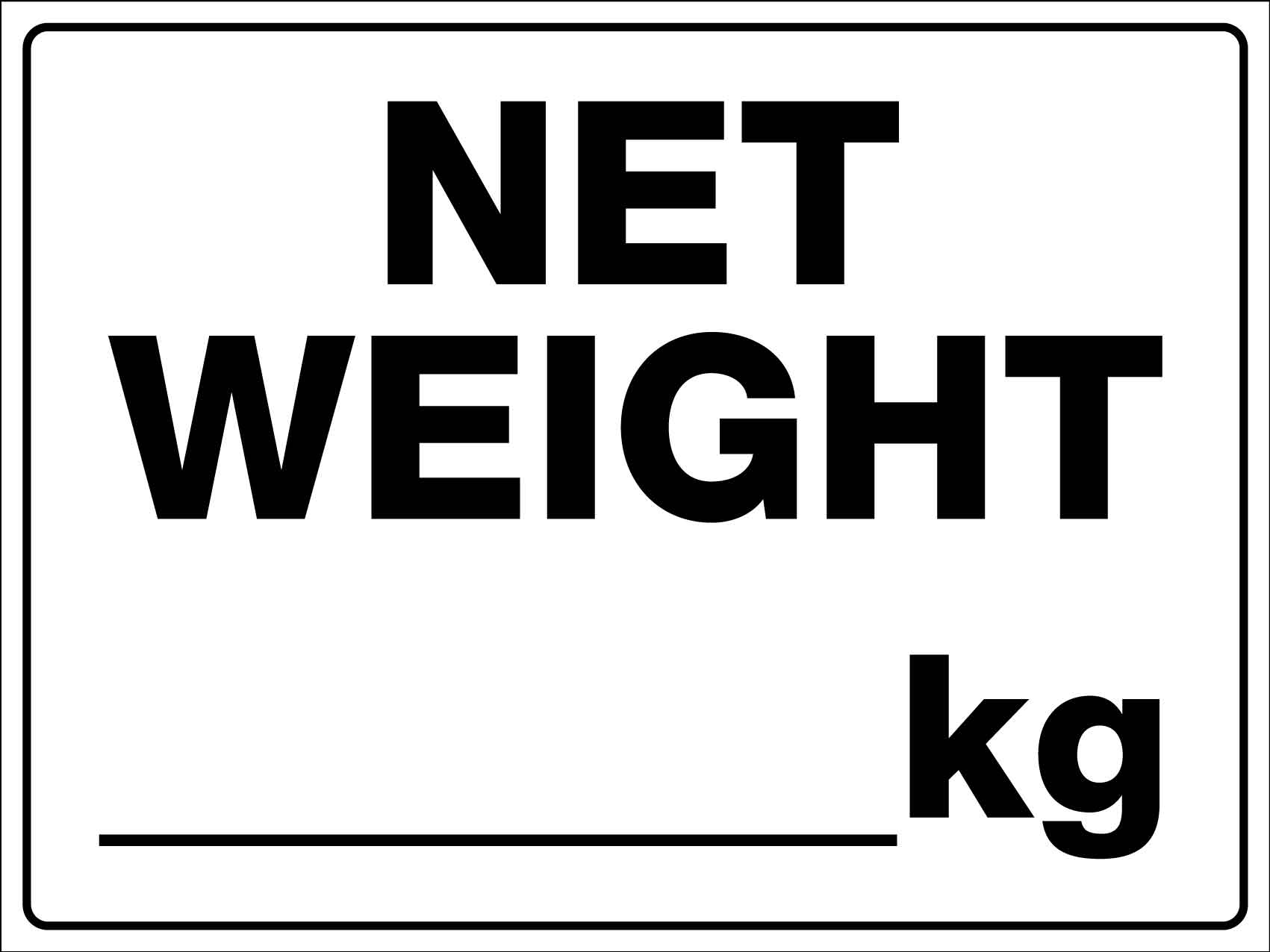 Net Weight Sign – New Signs