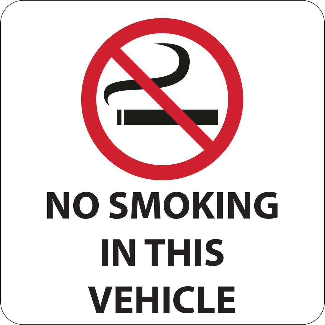 No Smoking In This Vehicle -Vehicle Sticker – New Signs