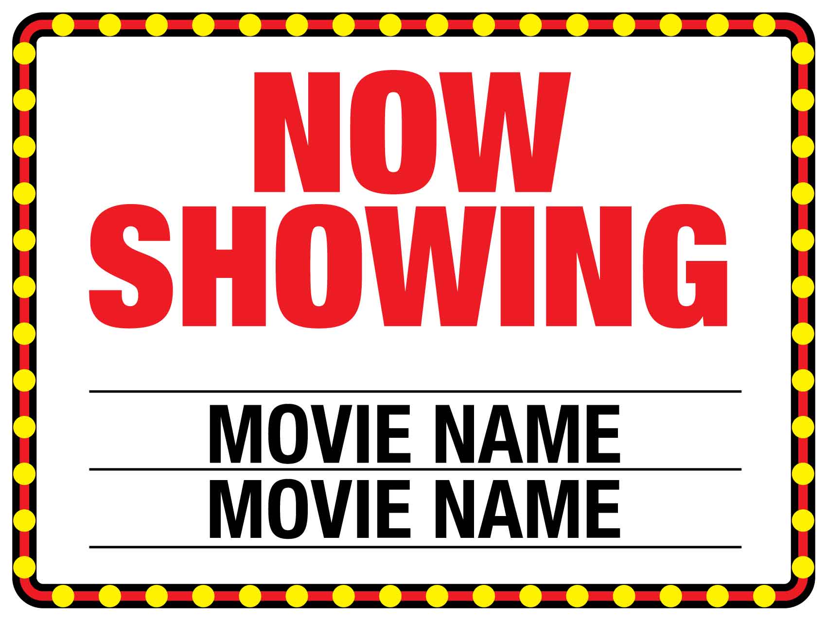 Now Showing Sign – New Signs