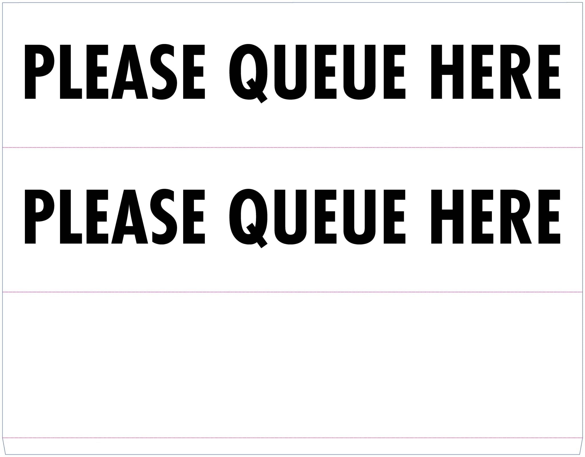 Please Queue Here - Landscape Corflute Toblerone Signs – New Signs