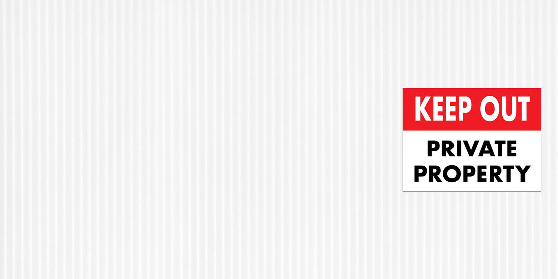 Private Property Signs – New Signs