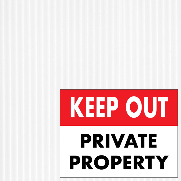 Private Property Signs – New Signs