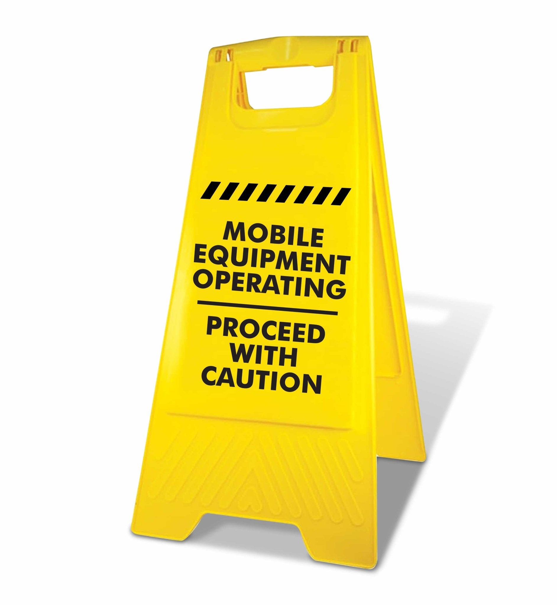 Yellow A-Frame - Mobile Equipment Operating – New Signs