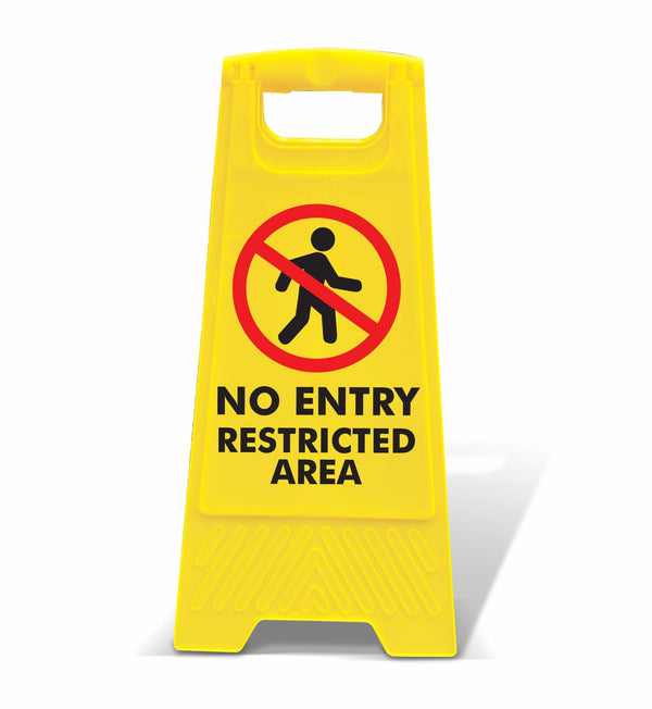 Yellow A-Frame - No Entry Restricted Area – New Signs