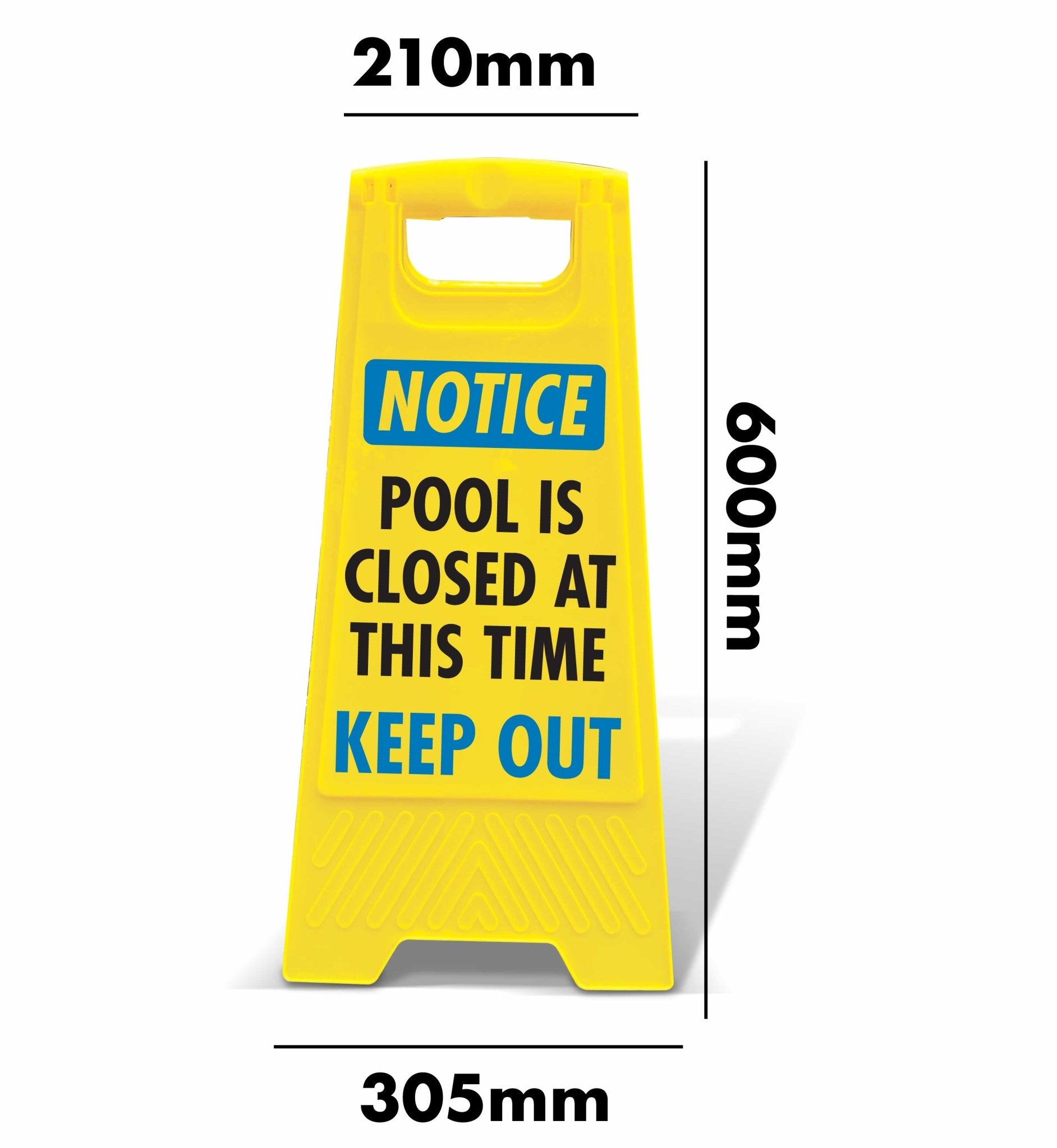 Yellow A-Frame - Notice Pool Is Closed At This Time Keep Out – New Signs