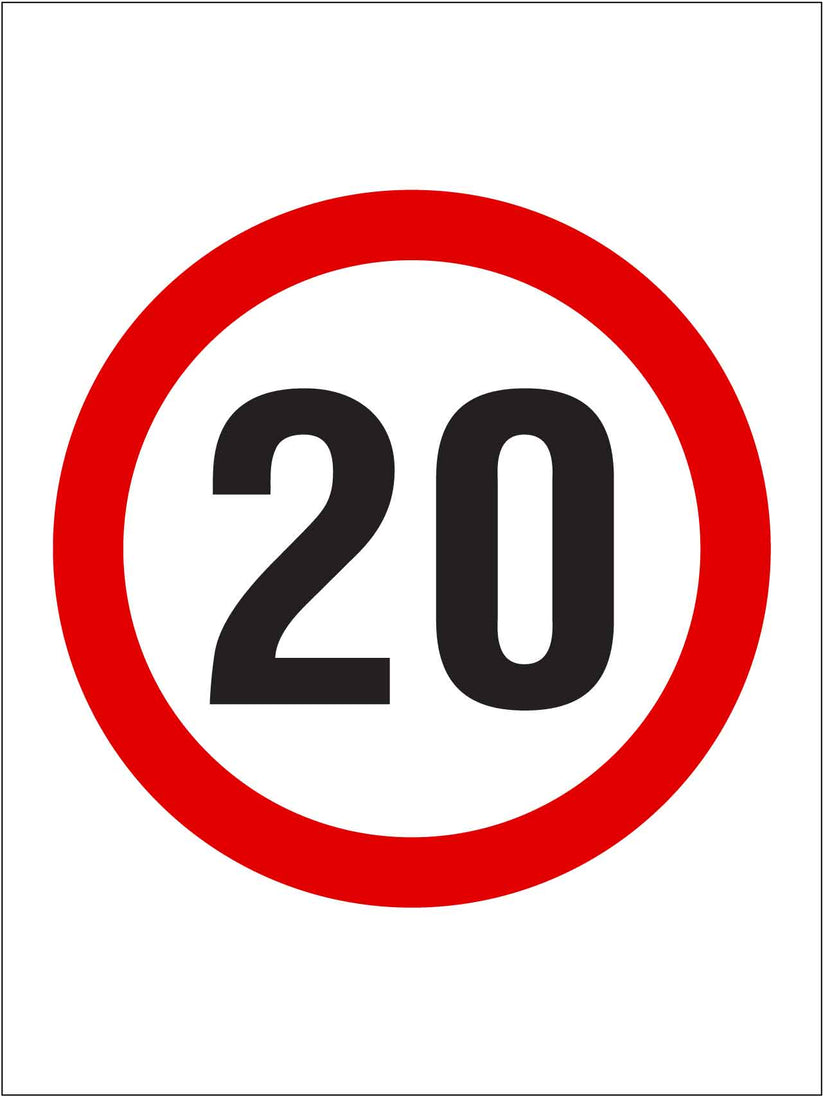 20km Speed Sign – New Signs