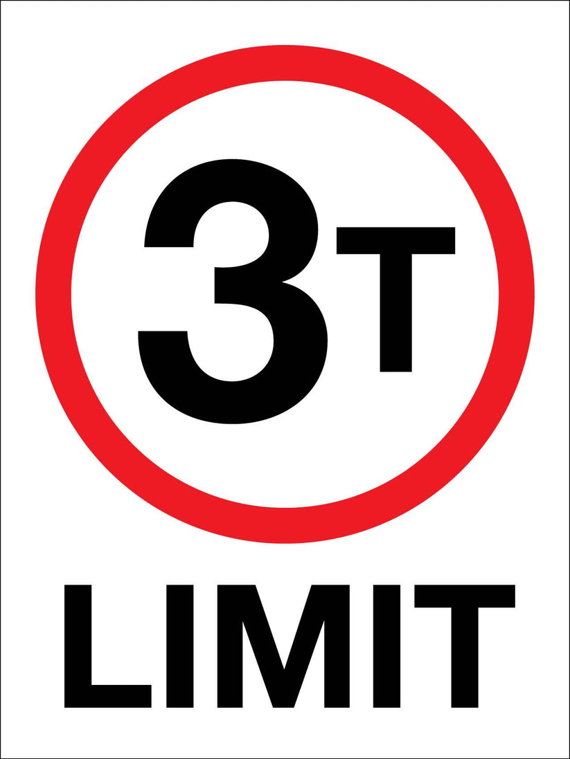 3 Tonne Limit Sign – New Signs