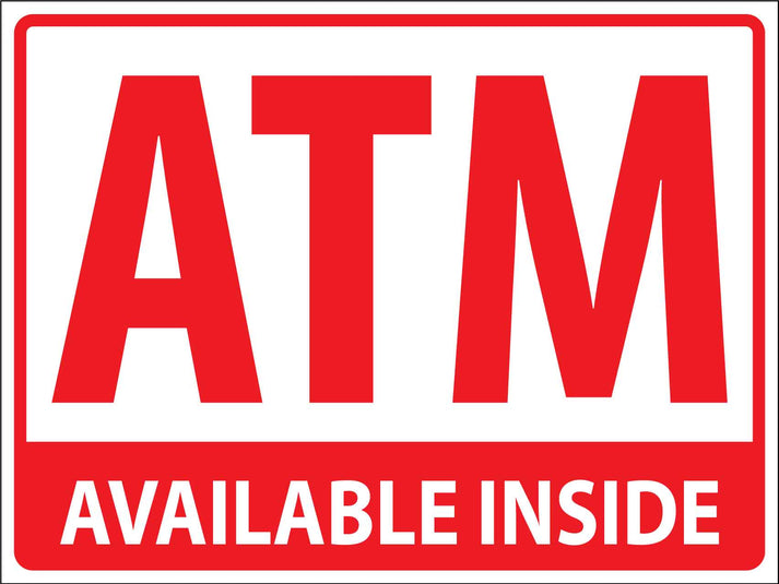 Atm Available Inside Sign – New Signs