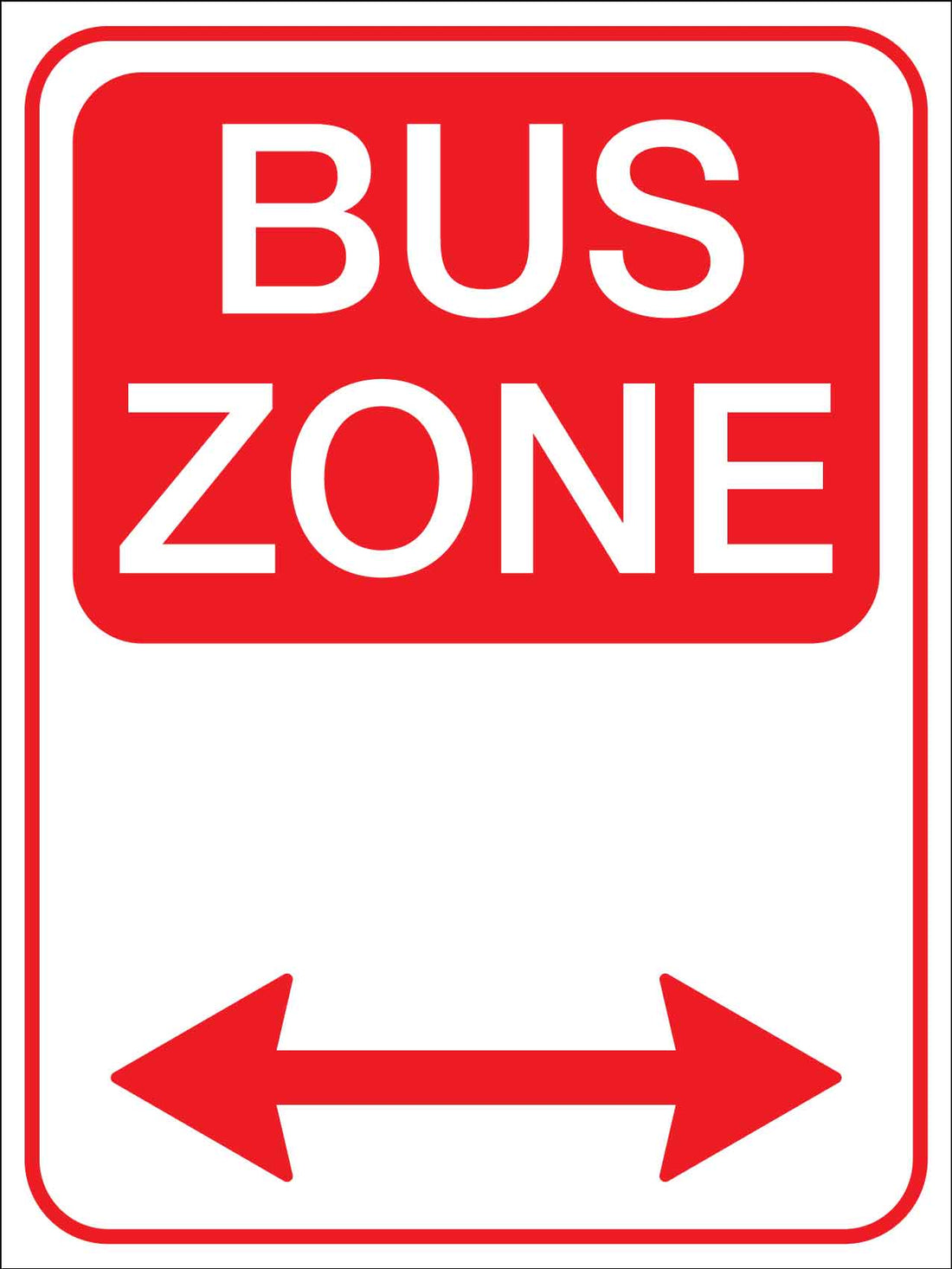 Bus Zone Sign – New Signs