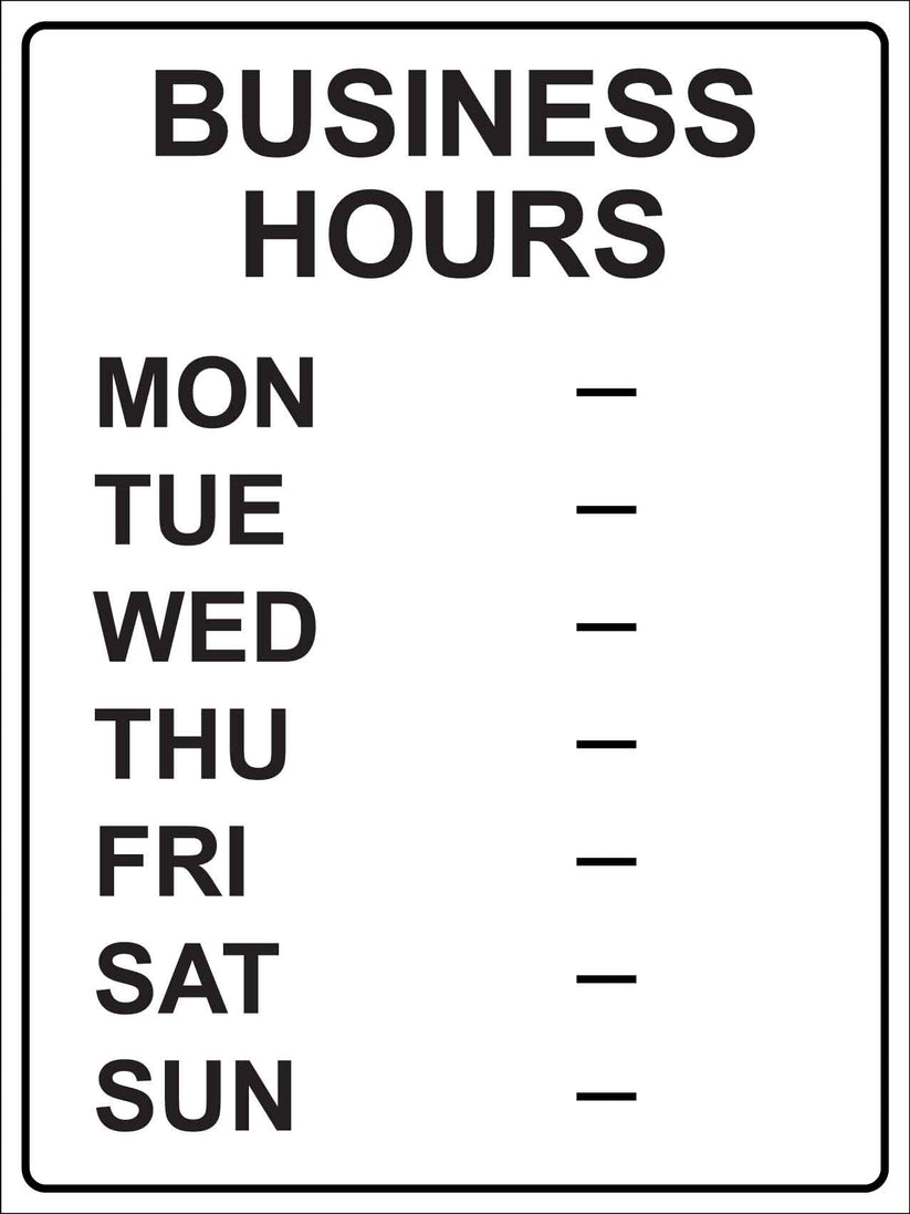 Business Hours Sign – New Signs