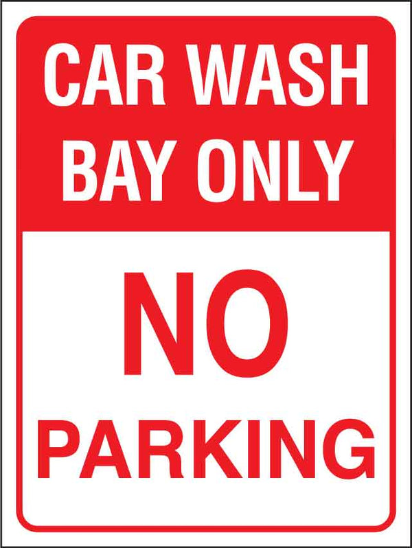 Car Wash Bay Only No Parking Sign – New Signs