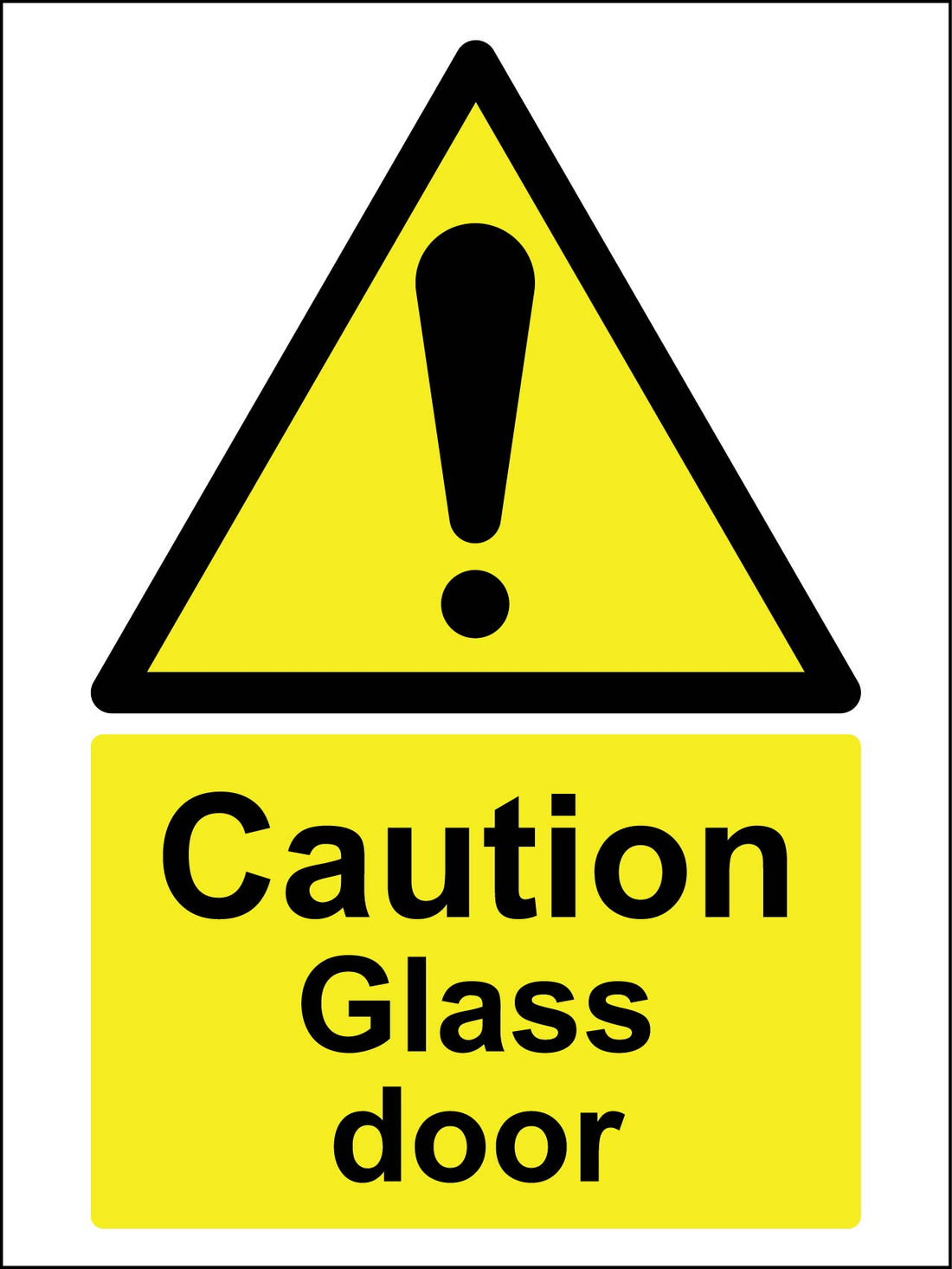 Caution Glass Door Sign – New Signs