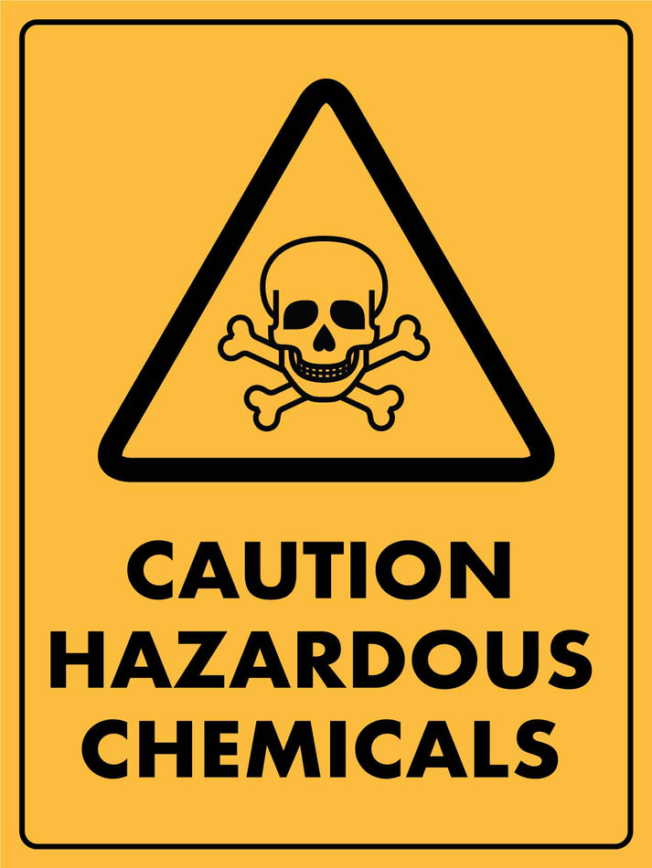 Caution Hazardous Chemicals Sign – New Signs
